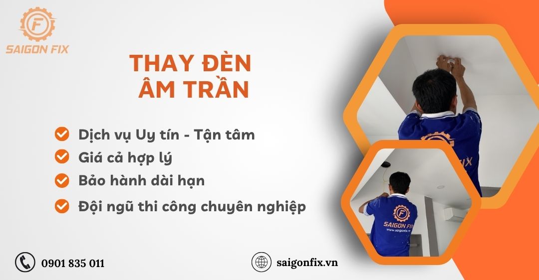 Thay đèn âm trần thạch cao - Nhanh chóng, giá rẻ